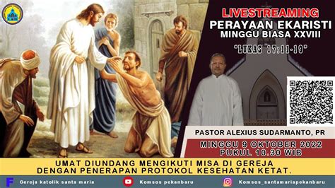 Misa Hari Minggu Biasa Xxviii Minggu Oktober Pkl Youtube