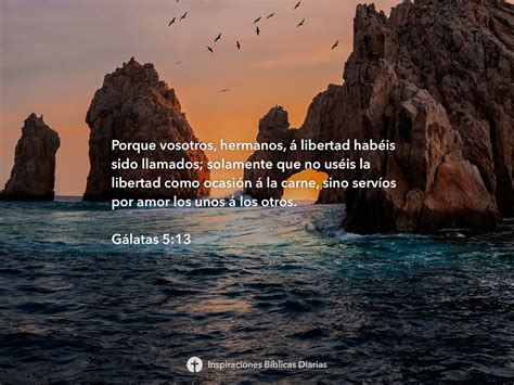 Gálatas 5 13 Inspiraciones Bíblicas Diarias
