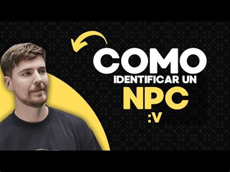 COMO IDENTIFICAR Un NPC En La Vida Real YouTube