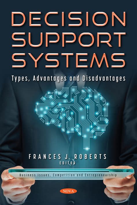 decision support systems types advantages and disadvantages nova science publishers