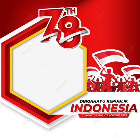 Twibbon Hut Ri Ke With Text Indonesian Independence Day August