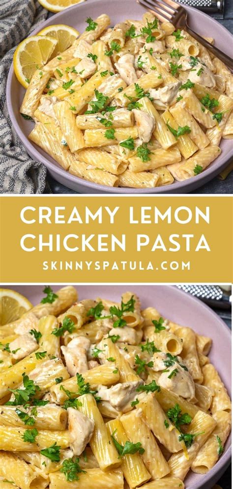 Creamy Lemon Chicken Pasta Skinny Spatula