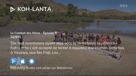 Regarder Koh Lanta saison 22 épisode 1 streaming complet