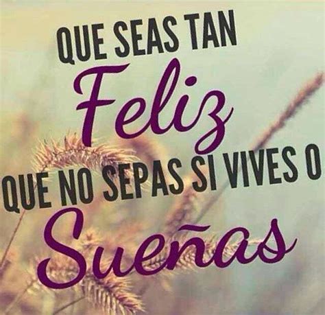 Gracias Por Hacerme Sentir Especial Y Hacerme Tan Feliz Wish Quotes