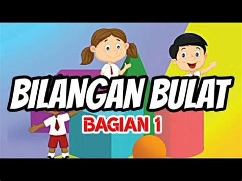 Membaca Dan Menulis Lambang Bilangan Bulat Materi Soal