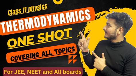 Thermodynamics One Shot Class 11 Physics For JEE NEET And All
