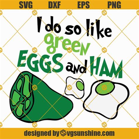 I Do So Like Green Eggs And Ham Svg Cut Files I Do So Like Quotes Svg
