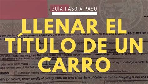 CÓMO LLENAR el TÍTULO de un CARRO Guía paso a paso