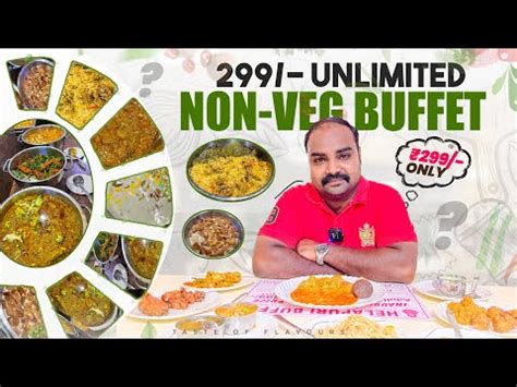 Rs 299 Non Veg And Veg Buffet Unlimited Chicken Prawns Fish
