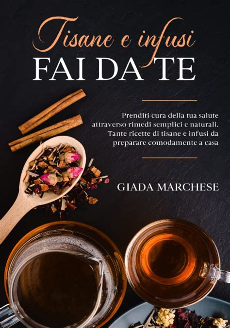 I Migliori Libri Sulle Tisane
