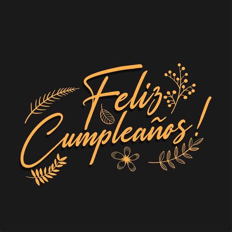 Premium Vector Happy Birthday Lettering In Spanish