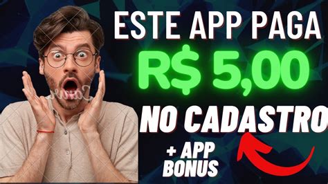 CADASTRE E GANHE R 5 NA HORA APP PAGANDO NO CADASTRO 2022 CADASTROU