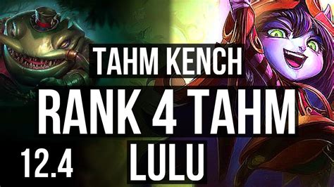 TAHM KENCH Aphelios Vs LULU Jinx SUP Rank 4 Tahm 1 4 25 Rank
