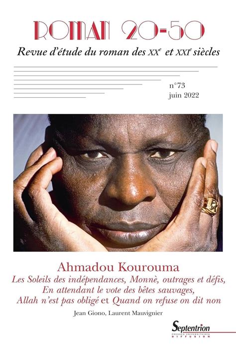 Amazon Ahmadou Kourouma Les Soleils Des Ind Pendances Monn