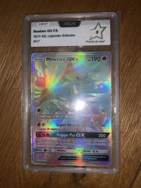 CARTE POKEMON MEWTWO GX FA 76 73 Légendes Brillantes pca 9 5