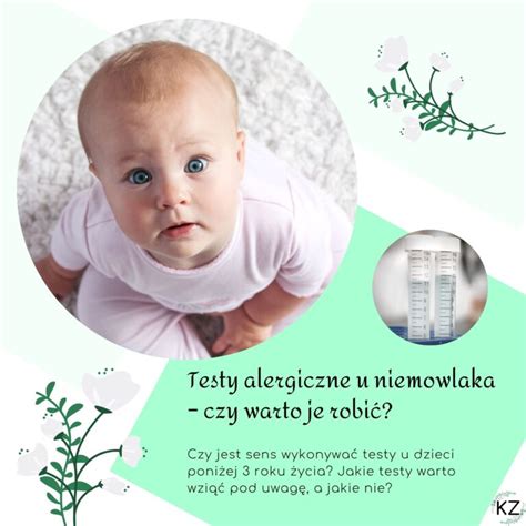 Testy alergiczne u niemowlaka czy warto je robić Kasia Zielińska