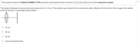 this section contains 20 single correct type questions each question has