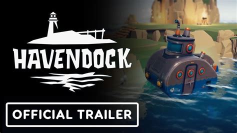 Havendock Official Early Access Release Trailer Youtube
