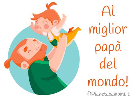 34 Immagini Colorate per la Festa del Papà PianetaBambini it