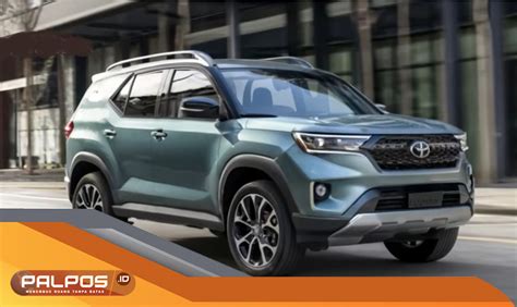 Berapa Harga Mobil All New Toyota Rush 2024 Inovasi Terbaru Dalam