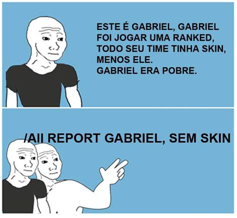 Gabriel Meme By Braianc Memedroid