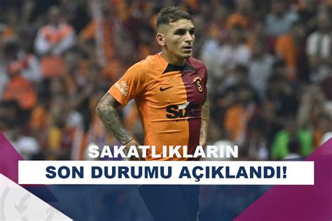 Galatasarayda Sakat Oyuncular N Son Durumu A Kland Asist Analiz