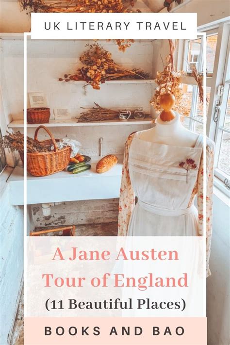 A Jane Austen Tour Of England 11 Places To Visit Tours Of England