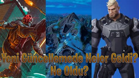 Yeni Güncellemede Neler Geldi Ne Oldu 19 20 Fortnite 3 Bölüm 1