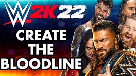 New Wwe K How To Create The Bloodline Faction Youtube