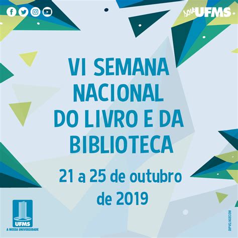Vi Semana Nacional Do Livro E Da Biblioteca Sistema De Bibliotecas