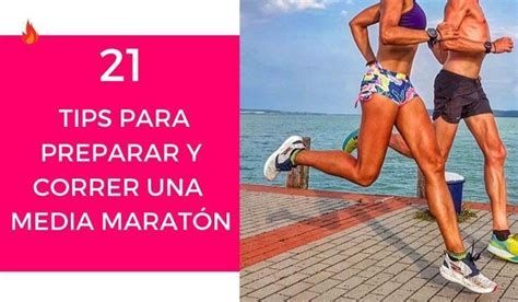 21 Tips para preparar y correr una MEDIA MARATÓN VIDEO