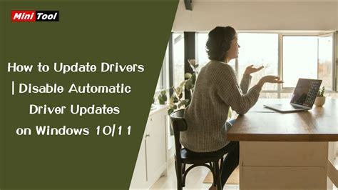 How To Update Drivers Disable Automatic Driver Updates On Windows