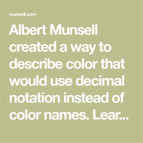 Albert Munsell Created A Way To Describe Color That Would Use Decimal