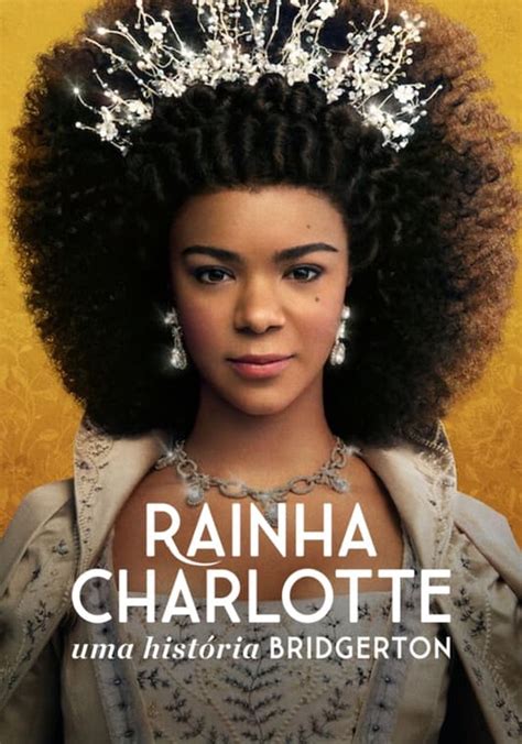Rainha Carlota Uma História Bridgerton Temporada 1 streaming