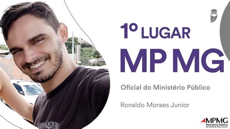 MP MG Ronaldo Moraes Junior Aprovado Em 1 Lugar Para O Cargo De
