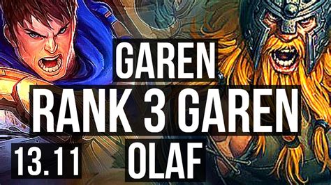 GAREN Vs OLAF TOP Rank 3 Garen 3 4M Mastery 800 Games Legendary