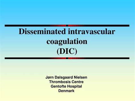 PPT Disseminated Intravascular Coagulation DIC PowerPoint
