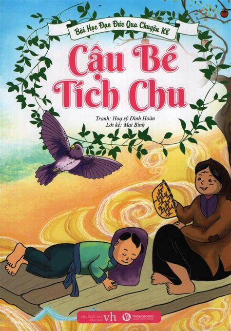 Bài Học Đạo Đức Qua Chuyện Kể Cậu Bé Tích Chu Nha Trang Books