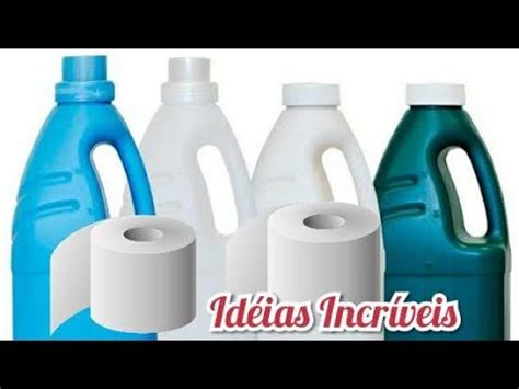 Idéias Incríveis Embalagem de Amaciante YouTube Artesanato de