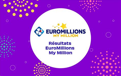 Résultats EuroMillions FDJ quels sont les numéros gagnants de ce mardi