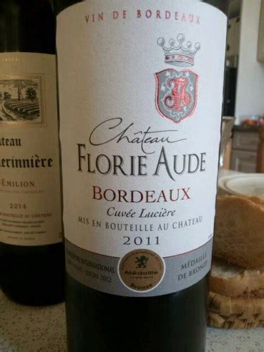 Ch Teau Florie Aude Cuv E Luci Re Bordeaux Vivino