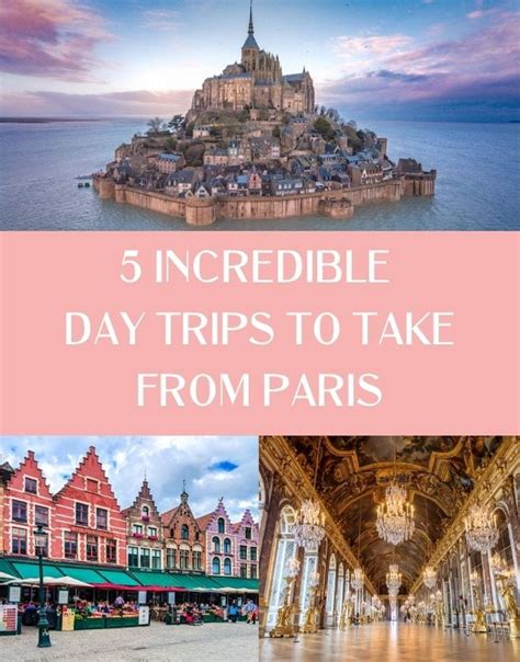 The 5 Best Day Trips From Paris France JetsetChristina