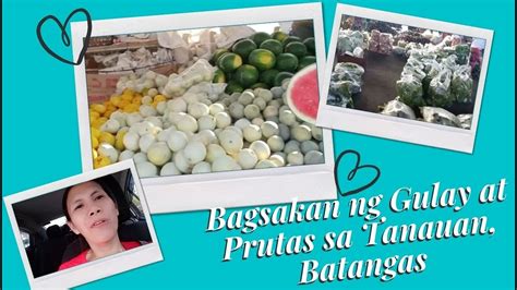 BAGSAKAN NG GULAY AT PRUTAS SA TANAUAN BATANGAS YouTube