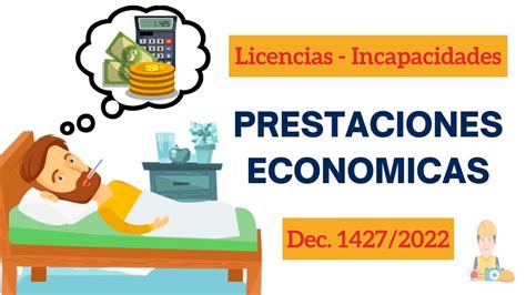Prestaciones económicas del SGSSSDecreto 1427 de 2022