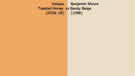 Valspar Toasted Honey 2006 1B Vs Benjamin Moore Barely Beige 1066
