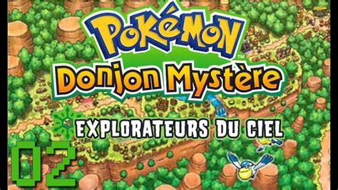 POKEMON DONJON MYSTERE EXPLORATEURS DU CIEL Episode 2 YouTube
