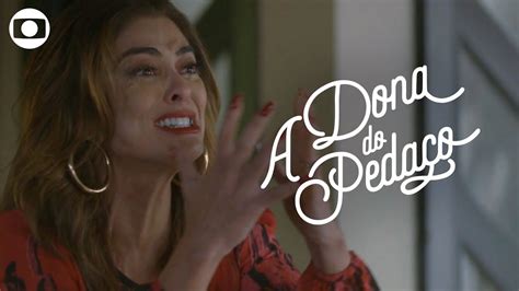 A Dona do Pedaço capítulo 67 segunda 5 de agosto na Globo YouTube