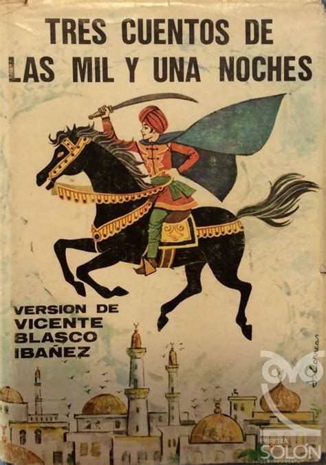tres cuentos de las mil y una noches by Vicente Blasco Ibáñez Goodreads