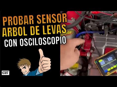 PROBAR SENSOR POSICIÓN ÁRBOL de LEVAS CAS CMP con OSCILOSCOPIO