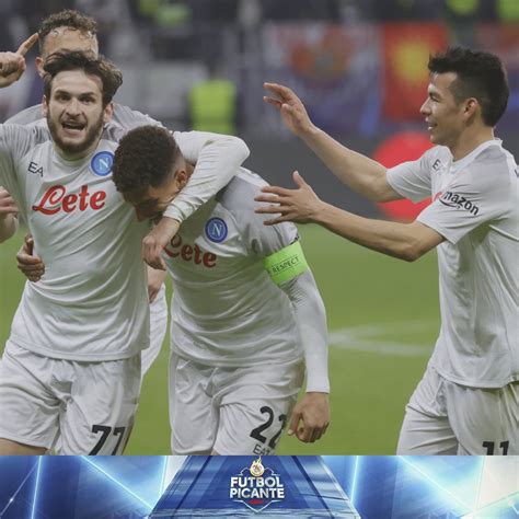 Futbol Picante On Twitter Triunfazo Napoli Vence Al